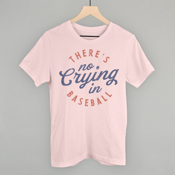 There's No Crying In Baseball – VictoryStore.com
