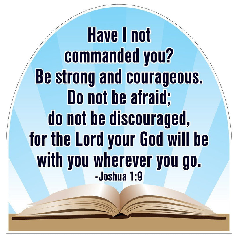 Joshua 1:9 Shaped Yard Sign | VictoryStore – VictoryStore.com