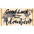 Good Luck On Your Next Adventure Vinyl Banner – VictoryStore.com