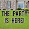 The Party is Here! Yard Card Letters | VictoryStore – VictoryStore.com