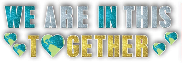 We Are In This Together Yard Card Letters | VictoryStore – VictoryStore.com