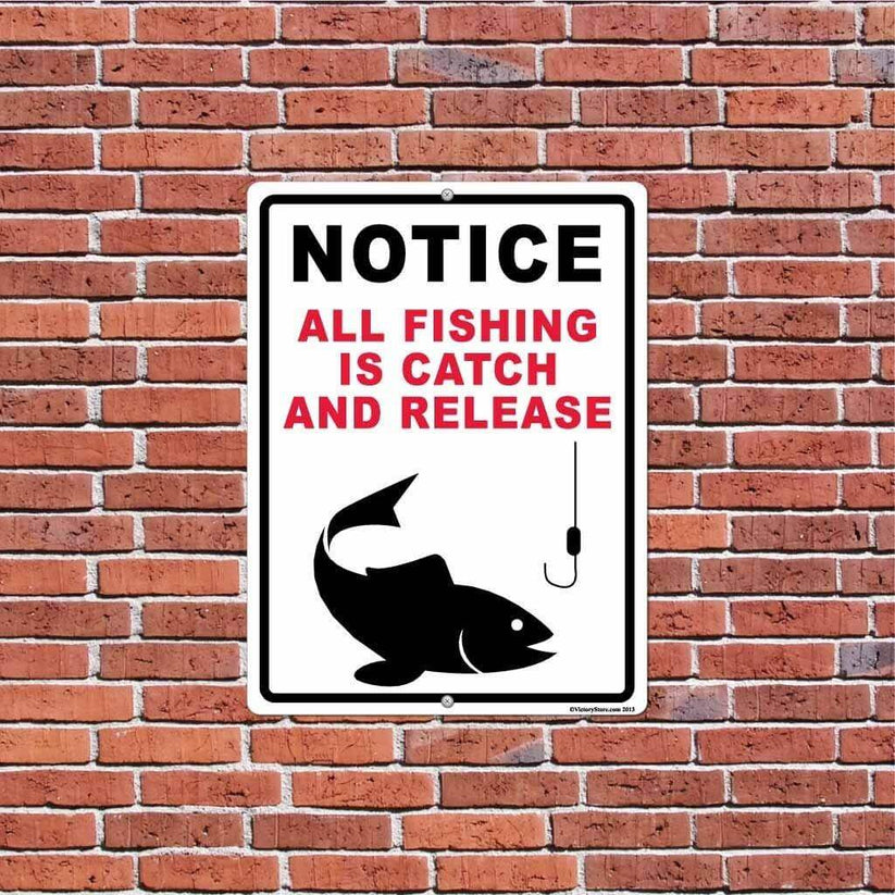 Fishing is Catch and Release Sign/Sticker | VictoryStore – VictoryStore.com