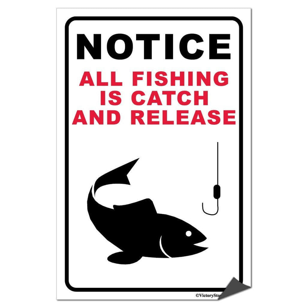 Fishing is Catch and Release Sign/Sticker | VictoryStore – VictoryStore.com