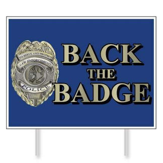 Back the Badge 18"x24" Yard Sign | VictoryStore – VictoryStore.com