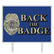 Back the Badge 18"x24" Yard Sign | VictoryStore – VictoryStore.com