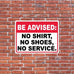 No Shirt, No Shoes, No Service Metal Sign | Choose Your Our Material ...