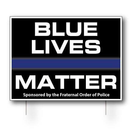 Blue Lives Matter 18"x24" Yard Sign | VictoryStore – VictoryStore.com