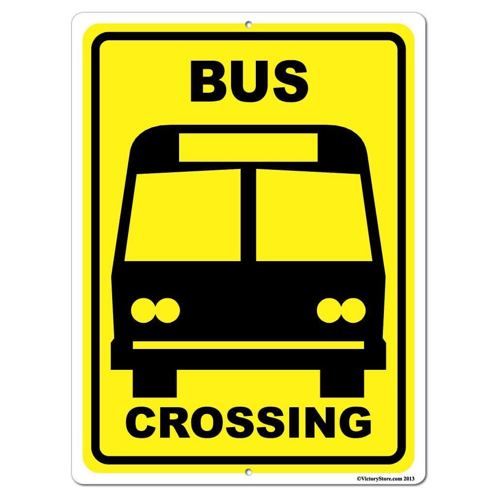 Bus Crossing Sign or Sticker | VictoryStore – VictoryStore.com