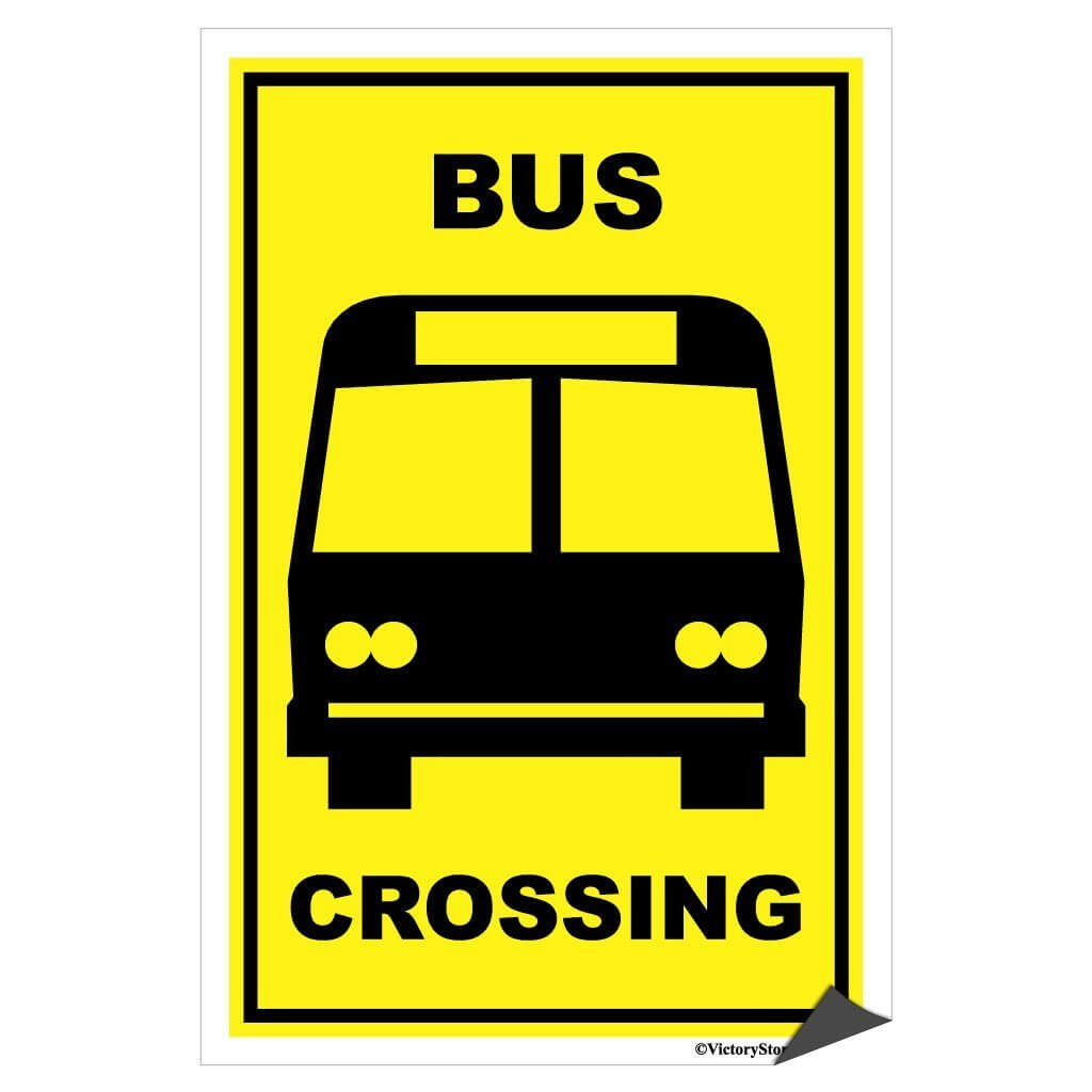 Bus Crossing Sign or Sticker | VictoryStore – VictoryStore.com