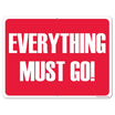 Everything Must Go Sign or Sticker | VictoryStore – VictoryStore.com