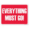 Everything Must Go Sign or Sticker | VictoryStore – VictoryStore.com