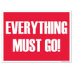 Everything Must Go Sign or Sticker | VictoryStore – VictoryStore.com