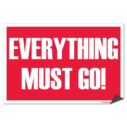 Everything Must Go Sign or Sticker | VictoryStore – VictoryStore.com