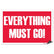 Everything Must Go Sign or Sticker | VictoryStore – VictoryStore.com