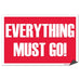 Everything Must Go Sign or Sticker | VictoryStore – VictoryStore.com