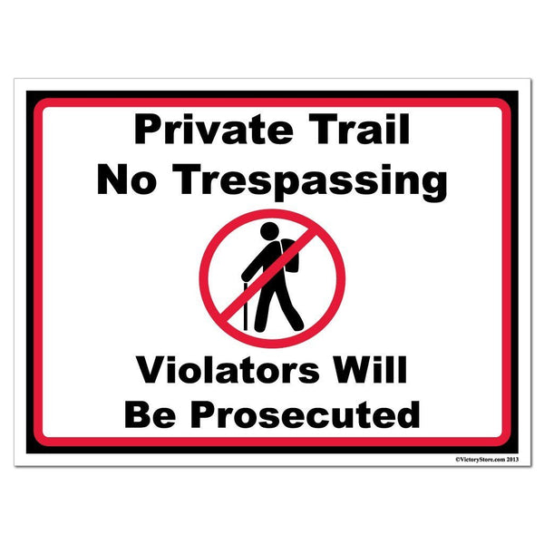 Private Trail No Trespassing Signage | Hiking – VictoryStore.com