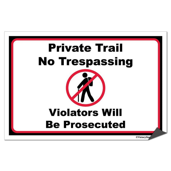 Private Trail No Trespassing Signage | Hiking – VictoryStore.com