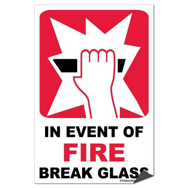 In Event of Fire Break Glass Sign/Sticker | VictoryStore – VictoryStore.com
