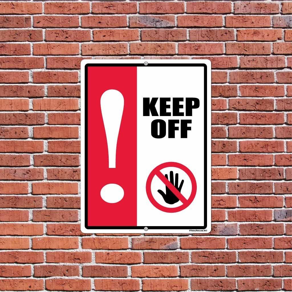 Keep Off Sign or Sticker | VictoryStore – VictoryStore.com