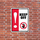 Keep Off Sign or Sticker | VictoryStore – VictoryStore.com