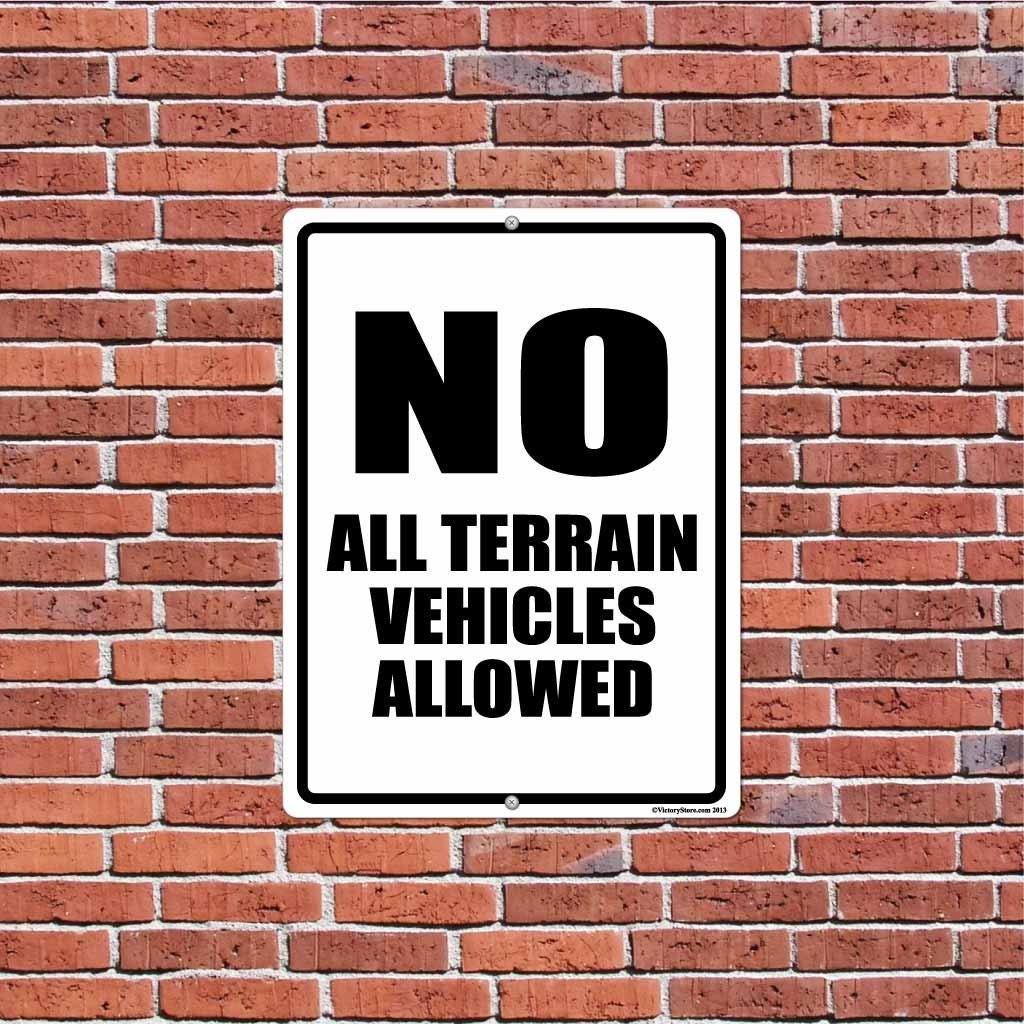 No All Terrain Vehicles Allowed Sign/Sticker | VictoryStore ...