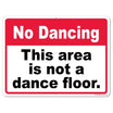 No Dancing Sign or Sticker | VictoryStore – VictoryStore.com