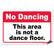 No Dancing Sign or Sticker | VictoryStore – VictoryStore.com
