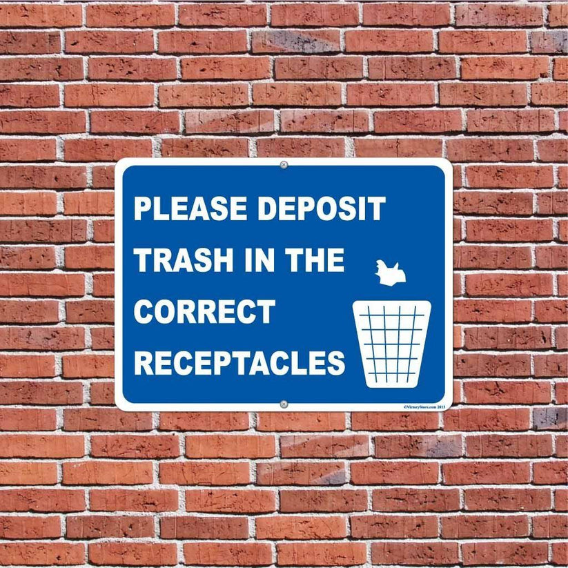 Deposit Trash in Receptacles Sign/Sticker | VictoryStore – VictoryStore.com