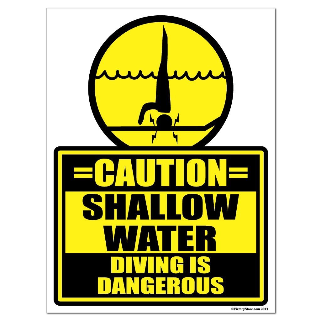 Shallow, Diving is Dangerous Sign/Sticker | VictoryStore – VictoryStore.com