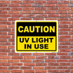 UV Light in Use Sign or Sticker | VictoryStore – VictoryStore.com