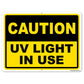 UV Light in Use Sign or Sticker | VictoryStore – VictoryStore.com