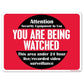 You Are Being Watched Sign/Sticker | VictoryStore – VictoryStore.com